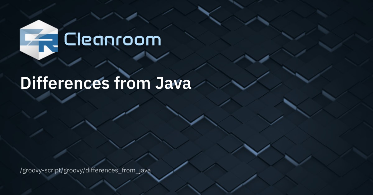 Differences from Java | CleanroomMC