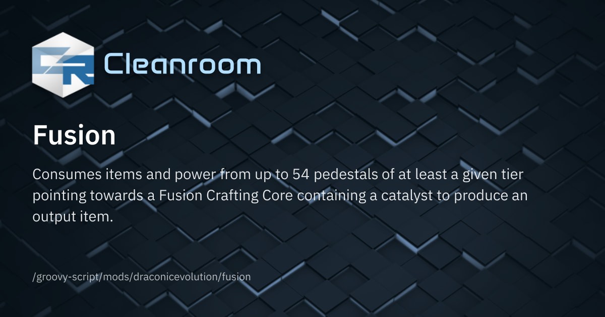 Fusion | Draconic Evolution | CleanroomMC