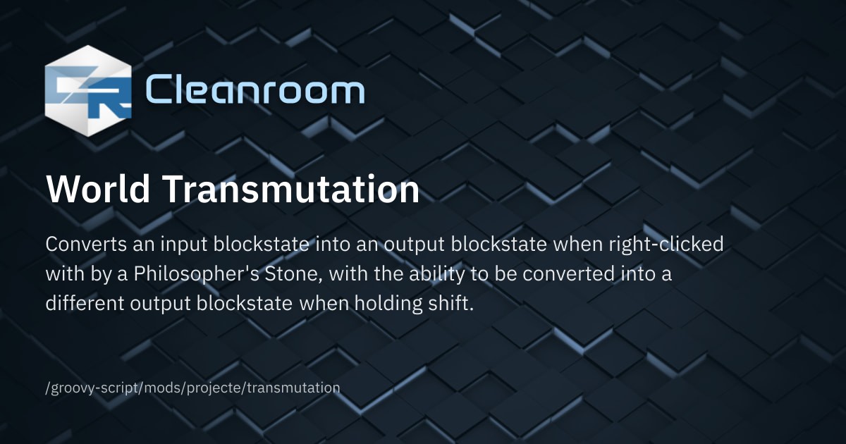 World Transmutation | ProjectE | CleanroomMC