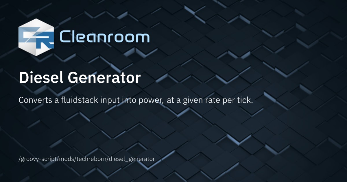 Diesel Generator | Tech Reborn | CleanroomMC