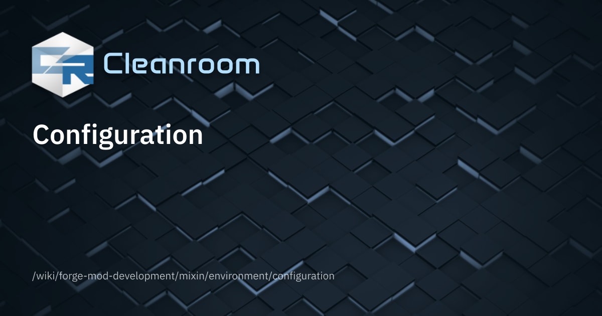 Configuration | CleanroomMC