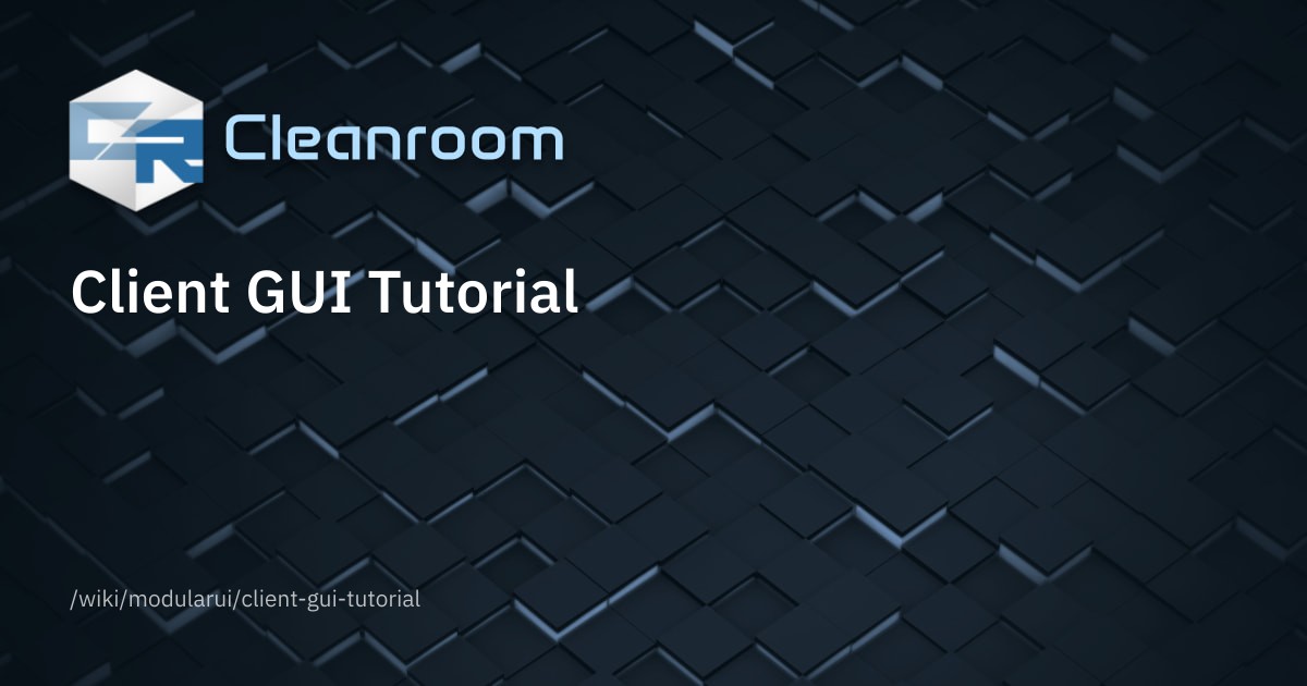 Client GUI Tutorial | CleanroomMC