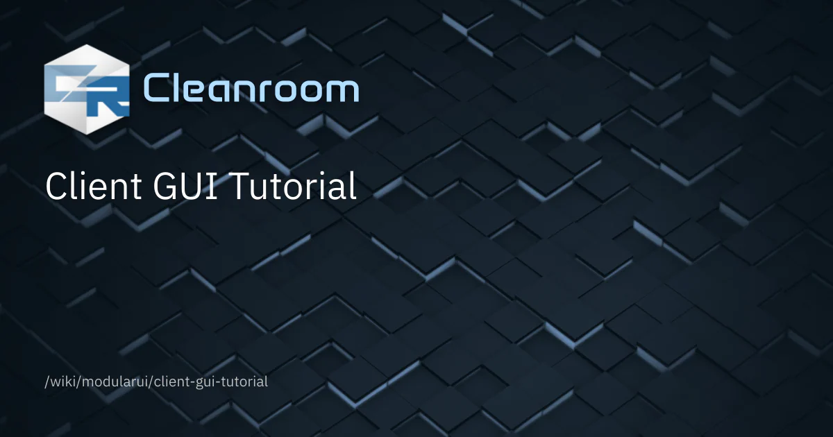 Client GUI Tutorial | CleanroomMC
